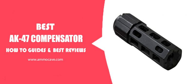 Top 10 🎯 Best AK 47 Muzzle Compensator [Buying Guide & Reviewed] 2024