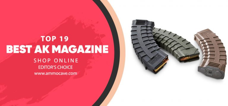 Top 19 🚀 Best AK Magazines [Buying Guide & Reviewed & Compared] 2024