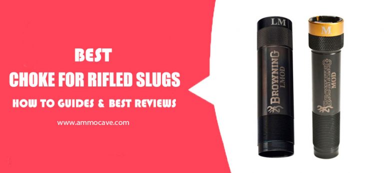 Best Choke For Rifled Slugs 2024 | 15 Best 🌟 Slugs For Rifled Choke Tube